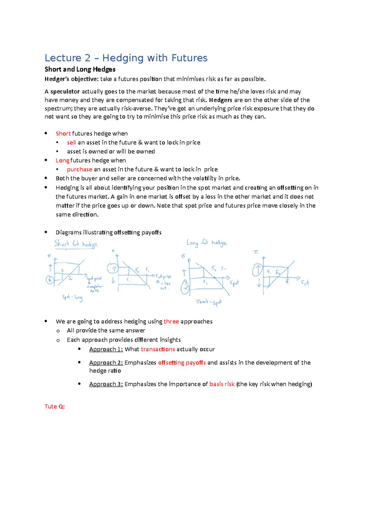 Lecture 2 - Hedging with futures - Lecture 2 – Hedging with Futures ...