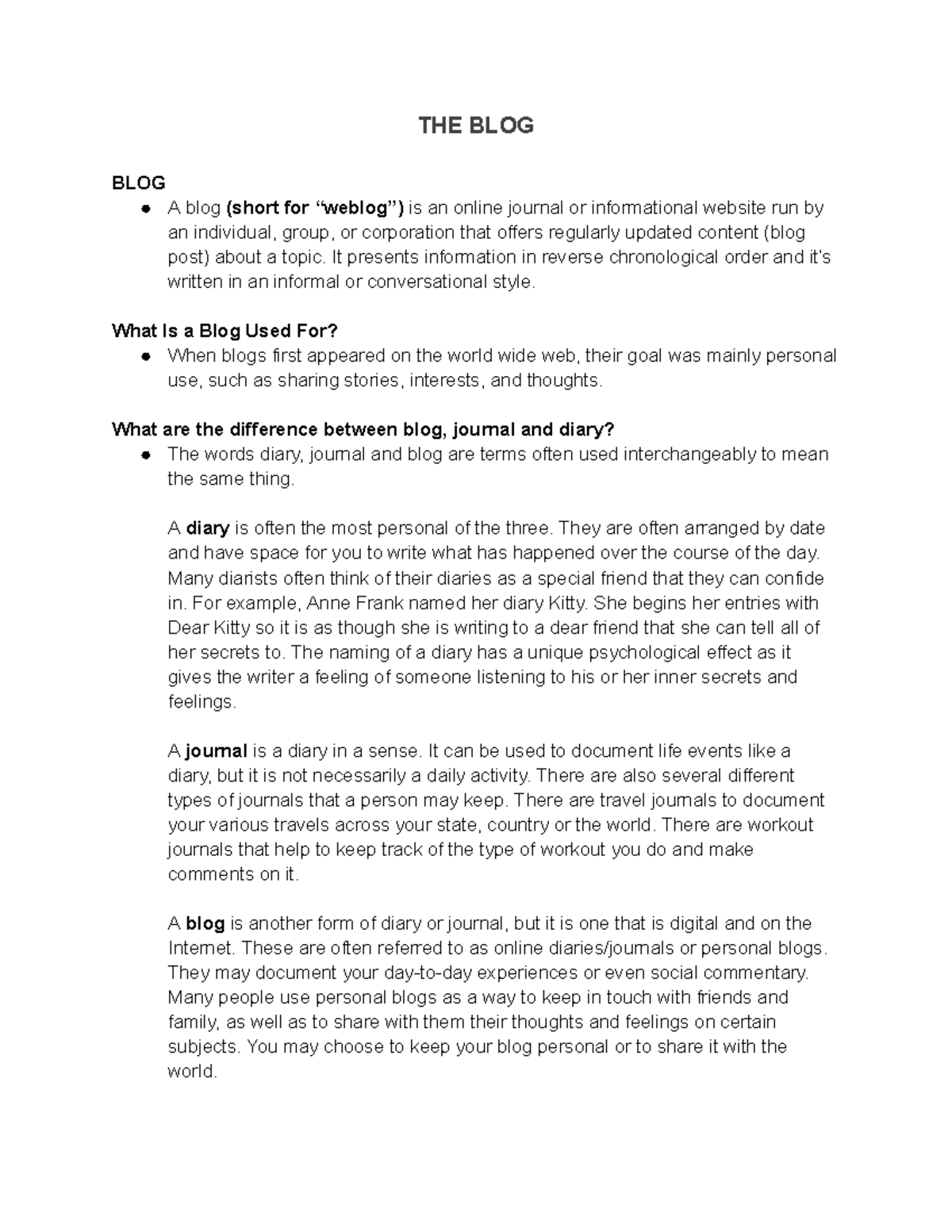 THE BLOG - the blog - THE BLOG BLOG A blog (short for “weblog”) is an ...