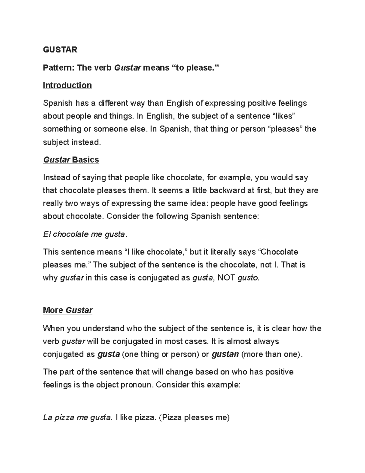 Gustar Notes (Assignment) - GUSTAR Pattern: The verb Gustar means “to ...