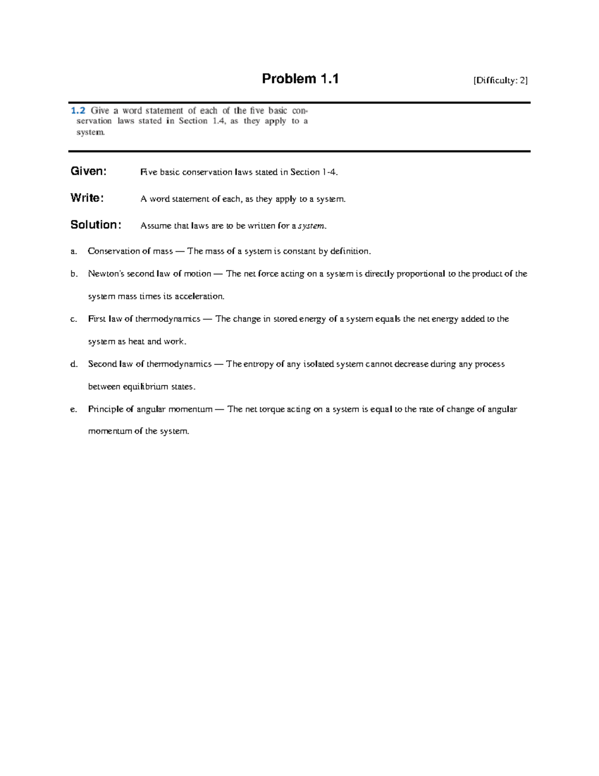 Fox fluid mechanics ch1 - Problem 1. 1 [Difficulty: 2] Given: Five basic conservation laws ...