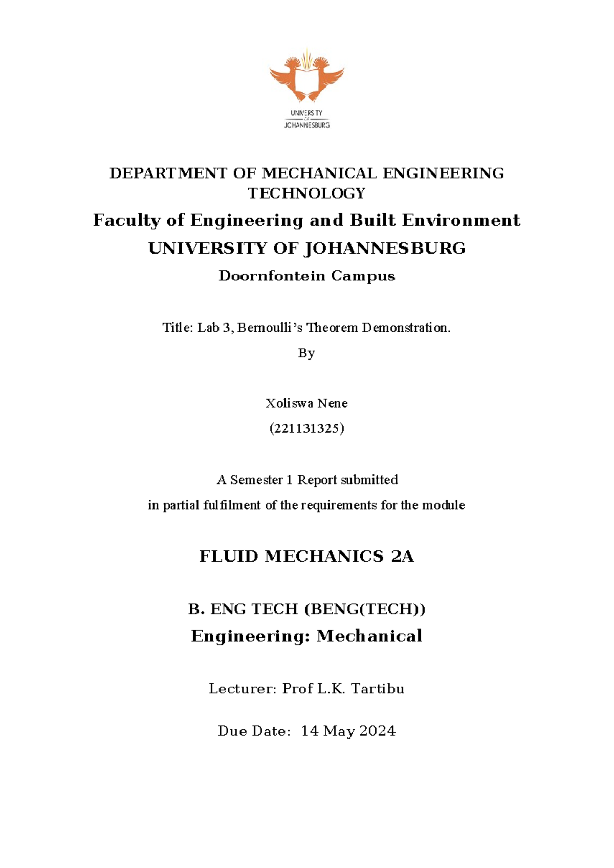 Fluid lab 3 - DEPARTMENT OF MECHANICAL ENGINEERING TECHNOLOGY Faculty ...