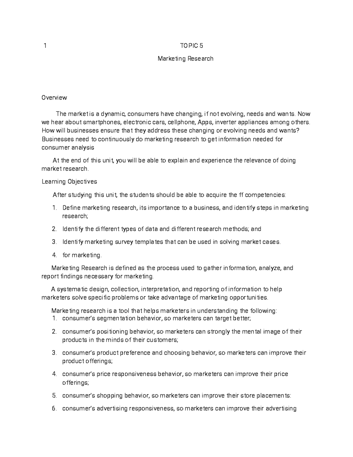 Marketing-Research - 1 TOPIC 5 Marketing Research Overview The market ...