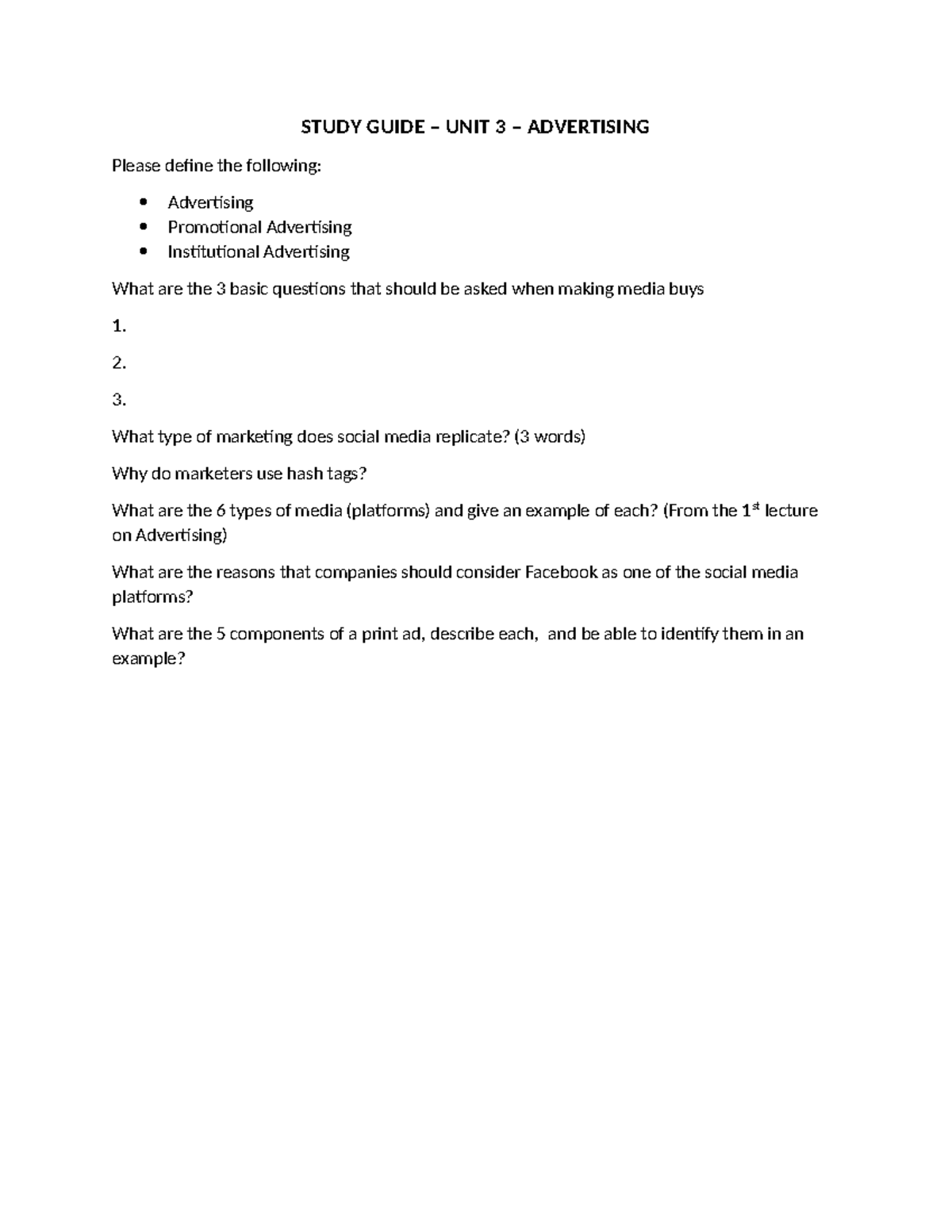 Braden Anderson - Study Guide - STUDY GUIDE – UNIT 3 – ADVERTISING Please define the following ...