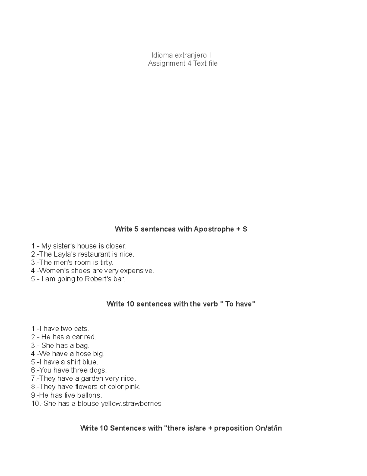 Ingles 1 - Idioma extranjero I Assignment 4 Text file Write 5 sentences with Apostrophe + S 1 ...