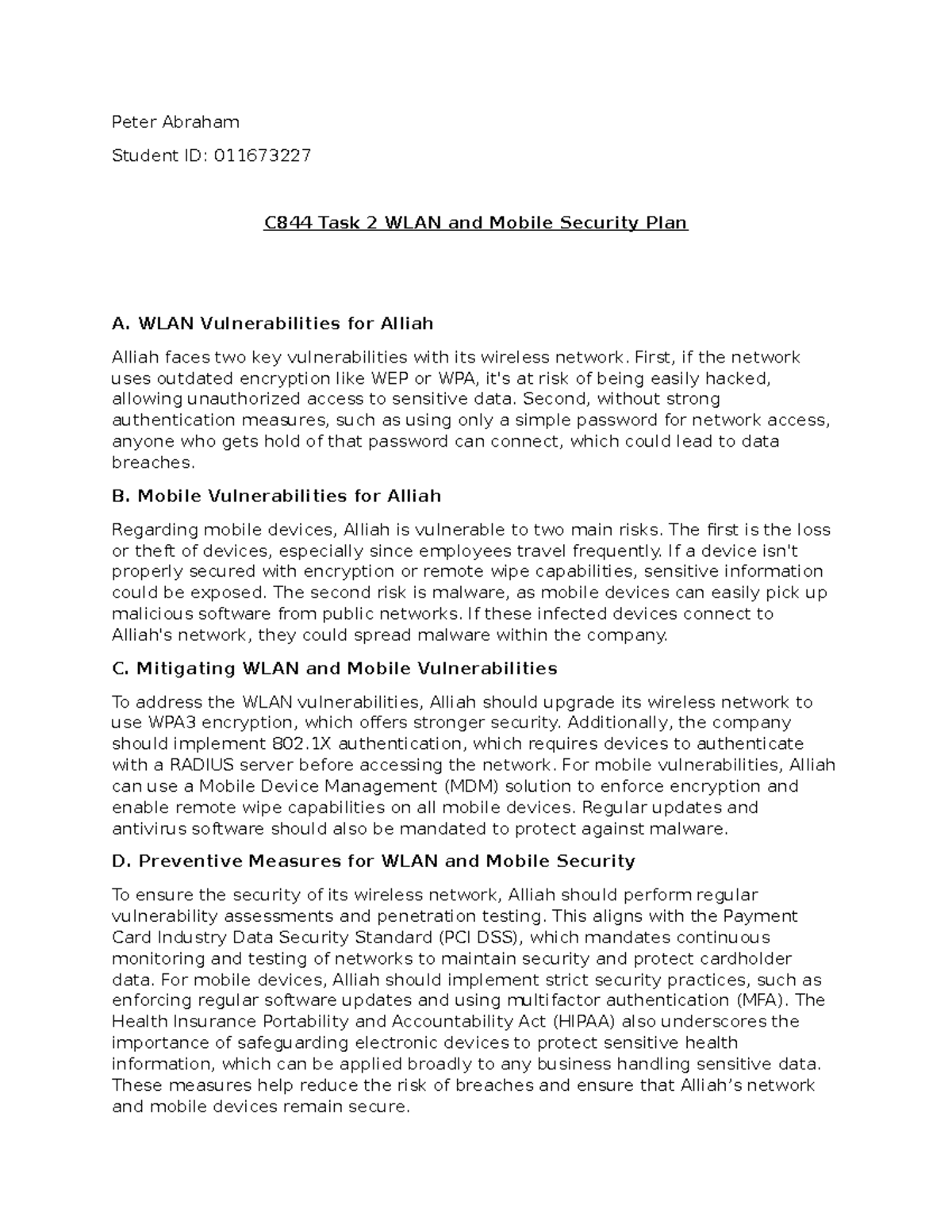 C844 Task 2 - Passed first try - Peter Abraham Student ID: 011673227 C844 Task 2 WLAN and Mobile ...
