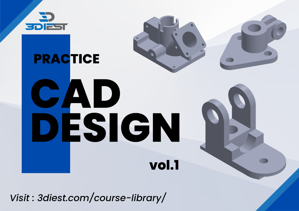 CAD Practice Exercise Vol 1 1 - CAD DESIGN vol. Visit : 3diest/course ...