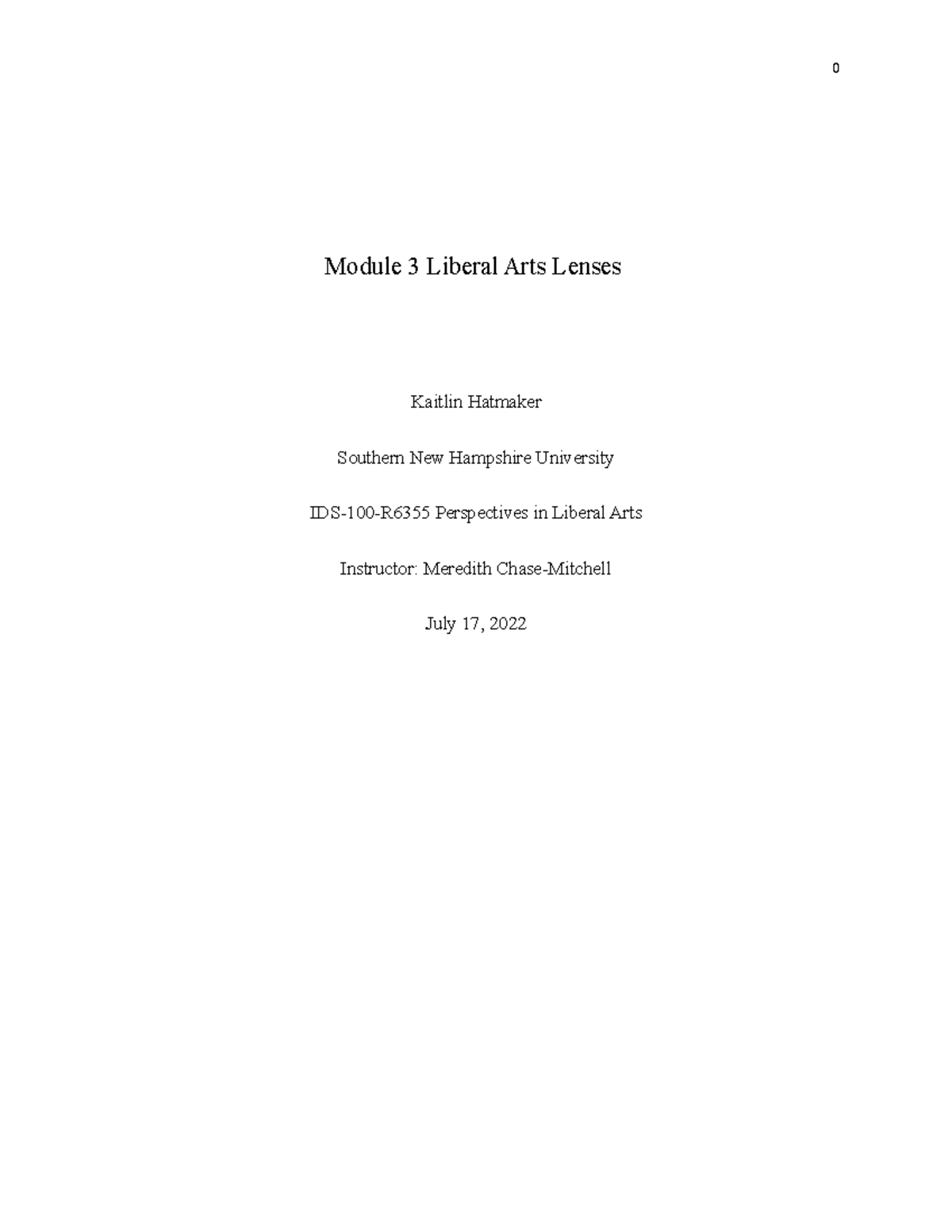 Liberal Arts Mod 3 Project - Module 3 Liberal Arts Lenses Kaitlin ...