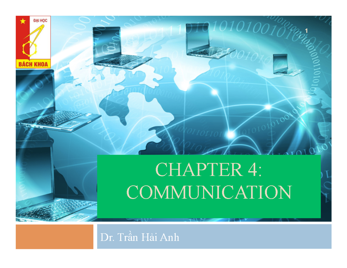 04-Communication - Kiến trúc Lưu Trữ phân tán - CHAPTER 4: COMMUNICATION Dr. Trần Hải Anh 1 ...