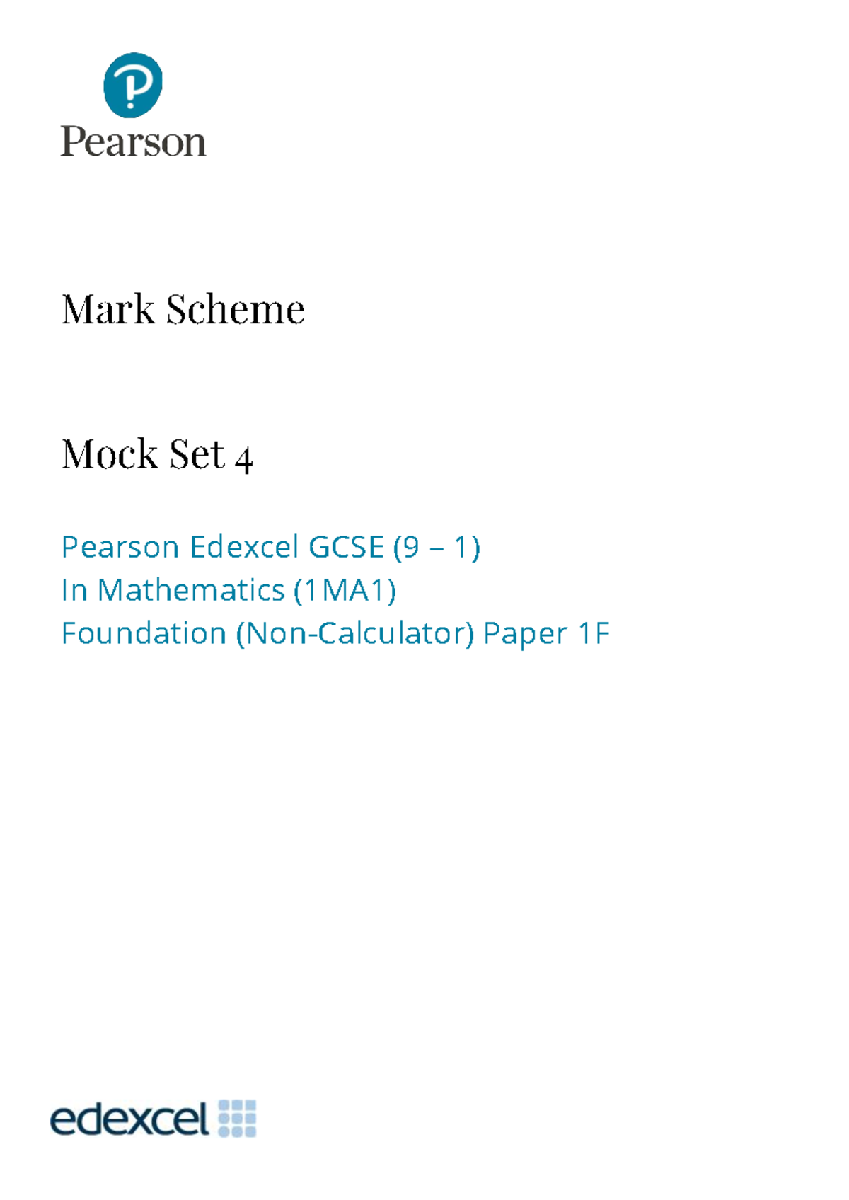 F1-MS - Test - Mark Scheme Mock Set 4 Pearson Edexcel GCSE (9 – 1) In ...