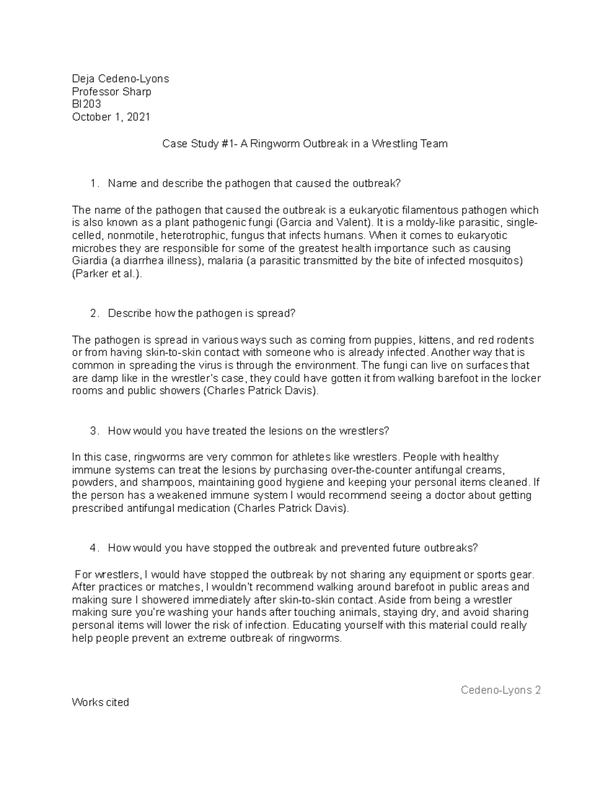 Ring wormcase study BI203 - Deja Cedeno-Lyons Professor Sharp BI ...