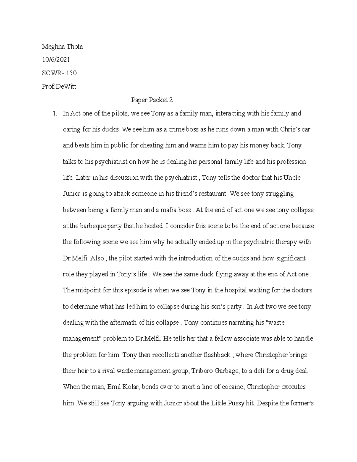 Paper Packet 2 - Meghna Thota - Meghna Thota 10/6/ SCWR- 150 Prof Paper ...