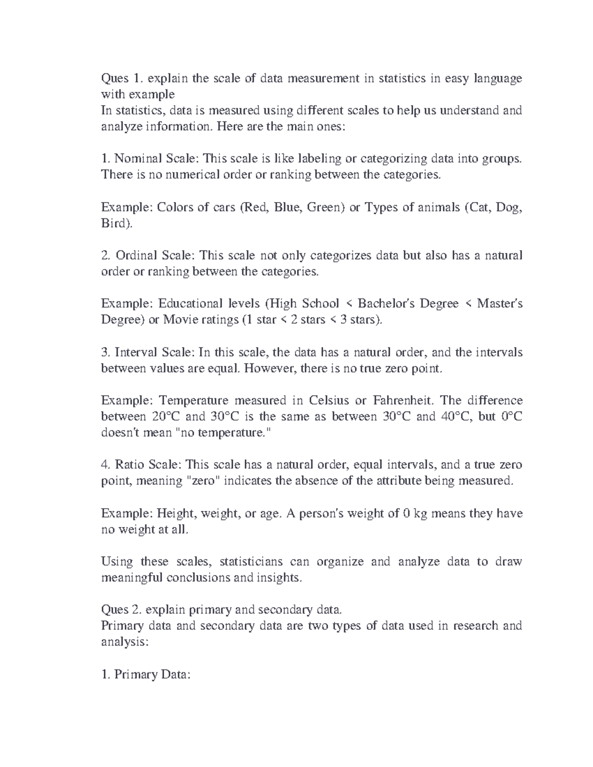 Notes - Ques 1. explain the scale of data measurement in statistics in ...