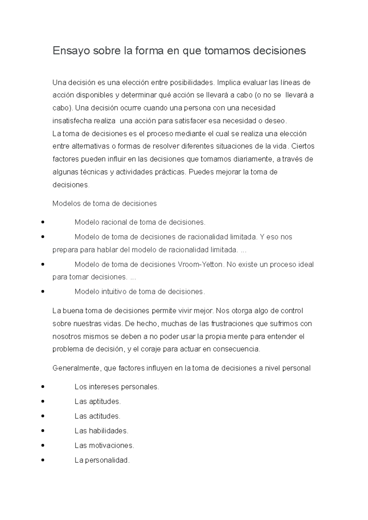 Ensayo sobre la forma en que tomamos decisiones - Implica evaluar las líneas de acción ...