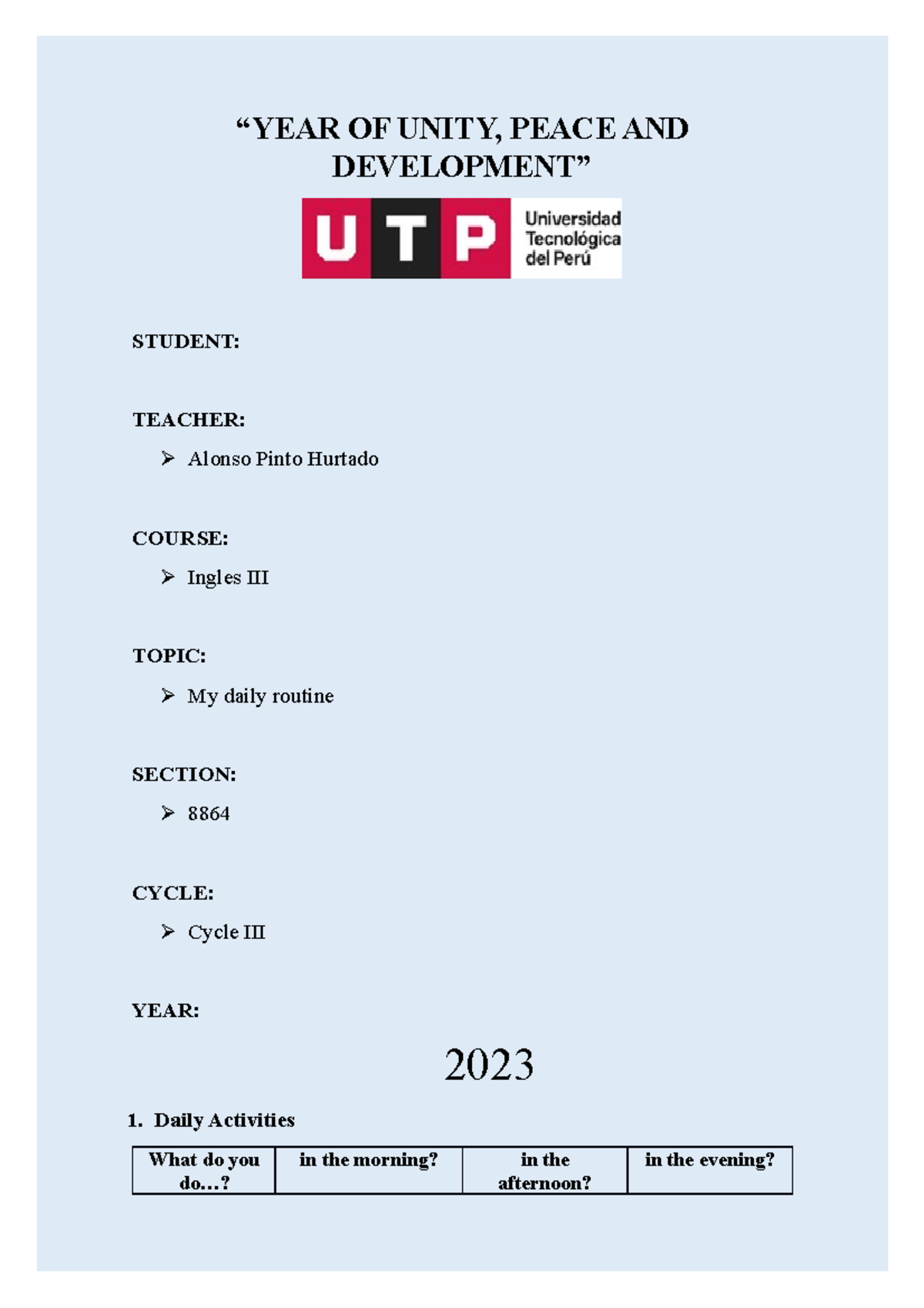 Week 01 - Task Assignment - My daily routine - “YEAR OF UNITY, PEACE ...