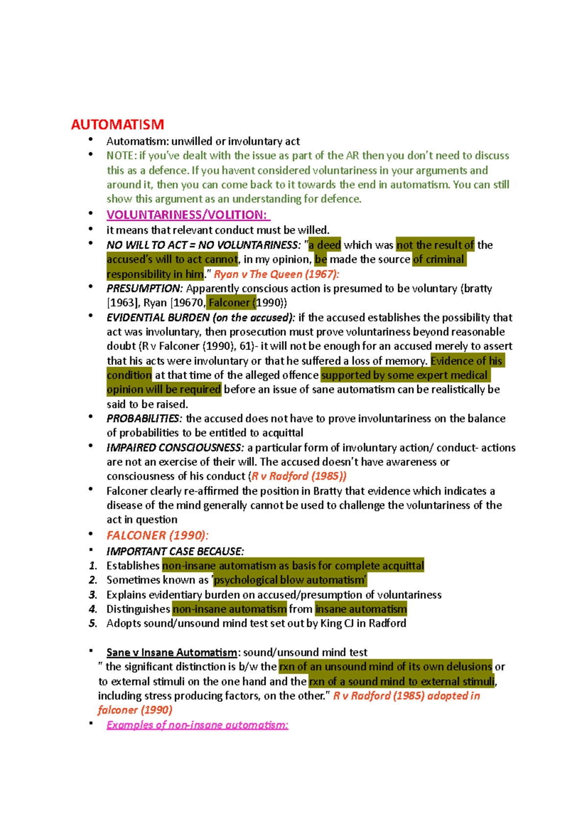 Defence - AUTOMATISM Automatism: unwilled or involuntary act NOTE: if ...