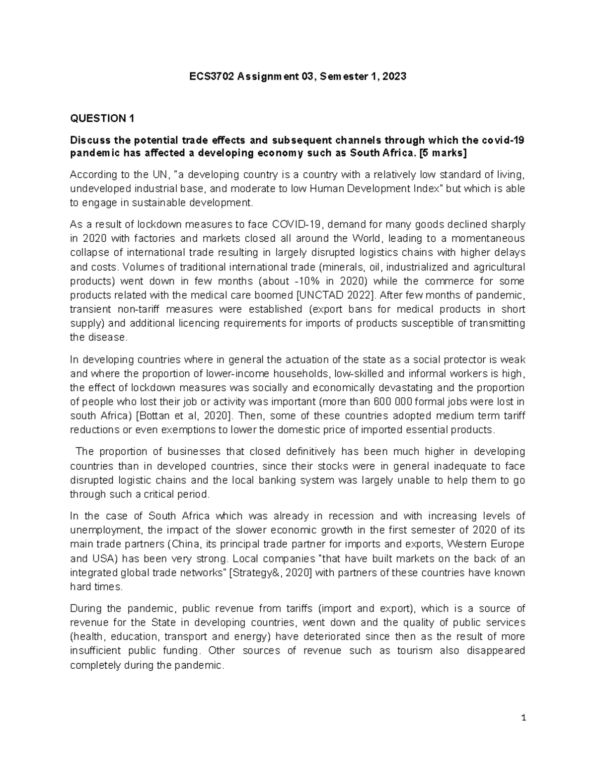 ECS3702 Assignment 03 - [5 marks] According to the UN, “a developing country is a country with a ...