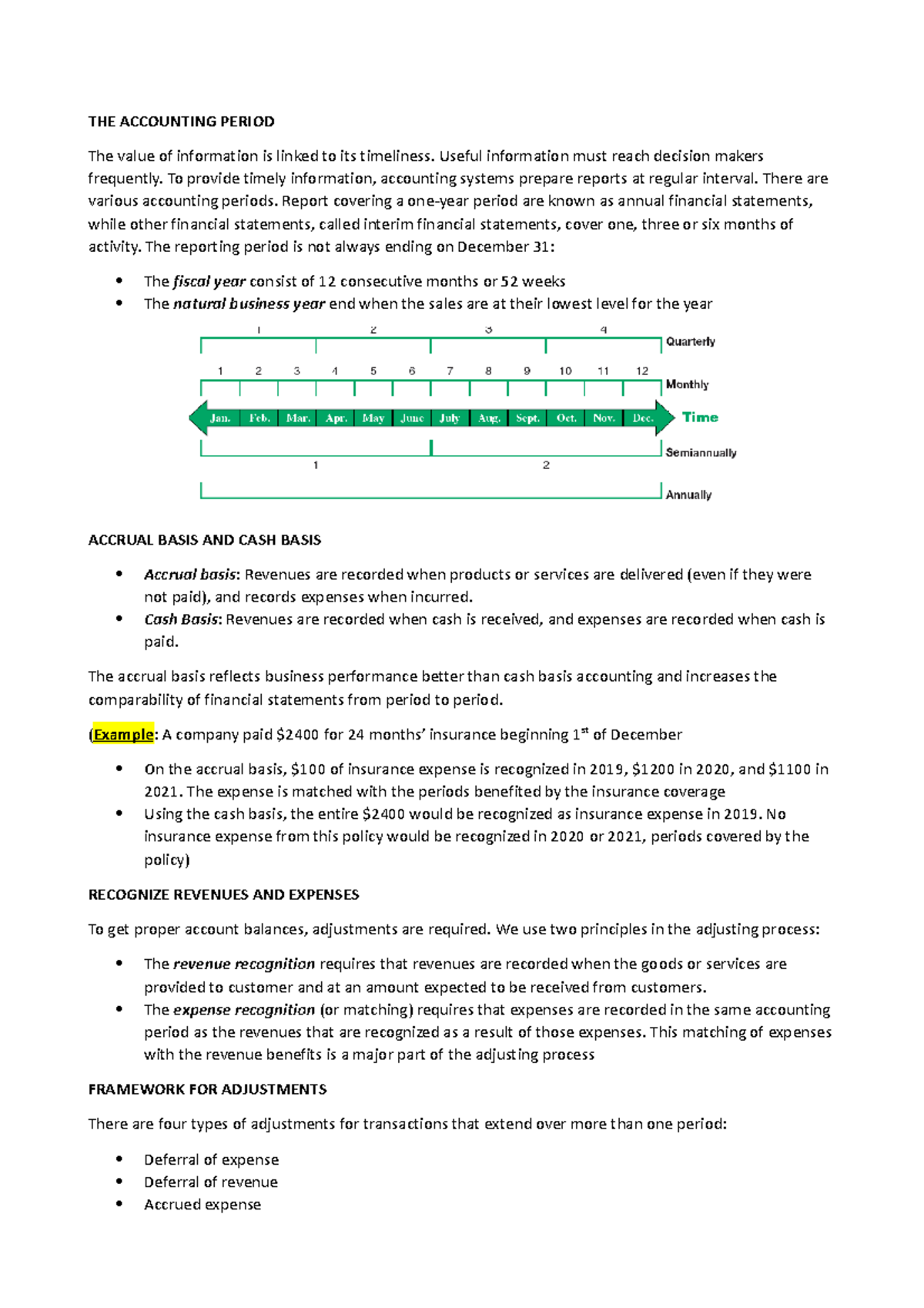 Chapter 3 - THE ACCOUNTING PERIOD The value of information is linked to ...