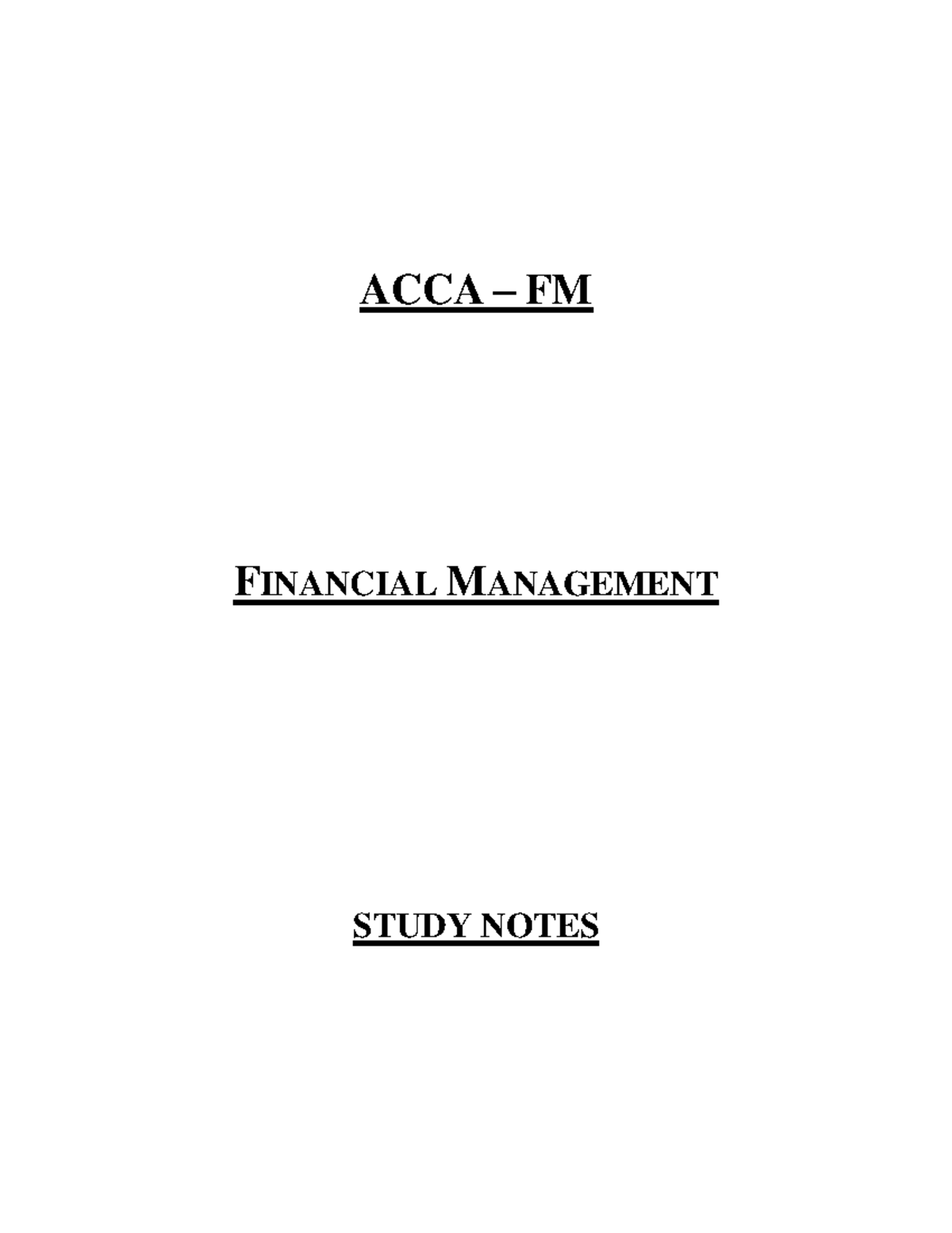 Financial Management Notes - ACCA – FM FINANCIAL MANAGEMENT STUDY NOTES ...