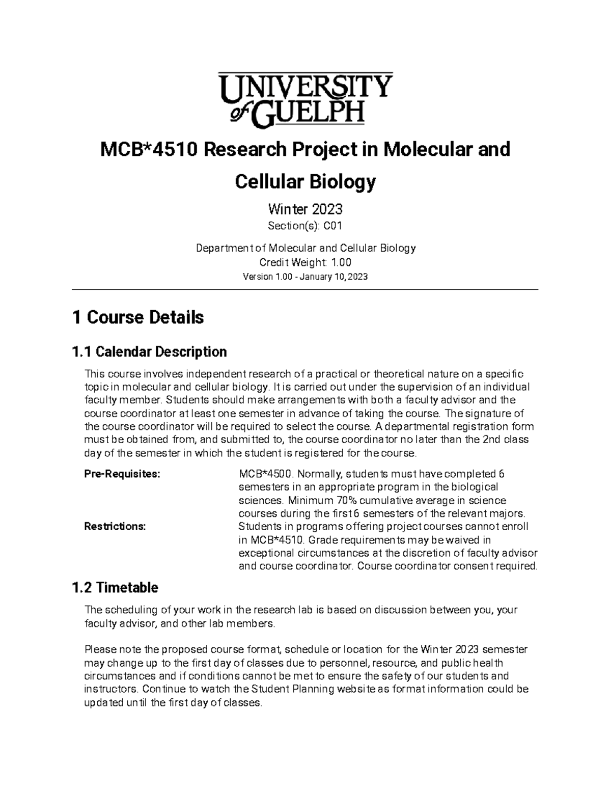 MCB*4510 - Course Outline - MCB*4510 Research Project in Molecular and ...