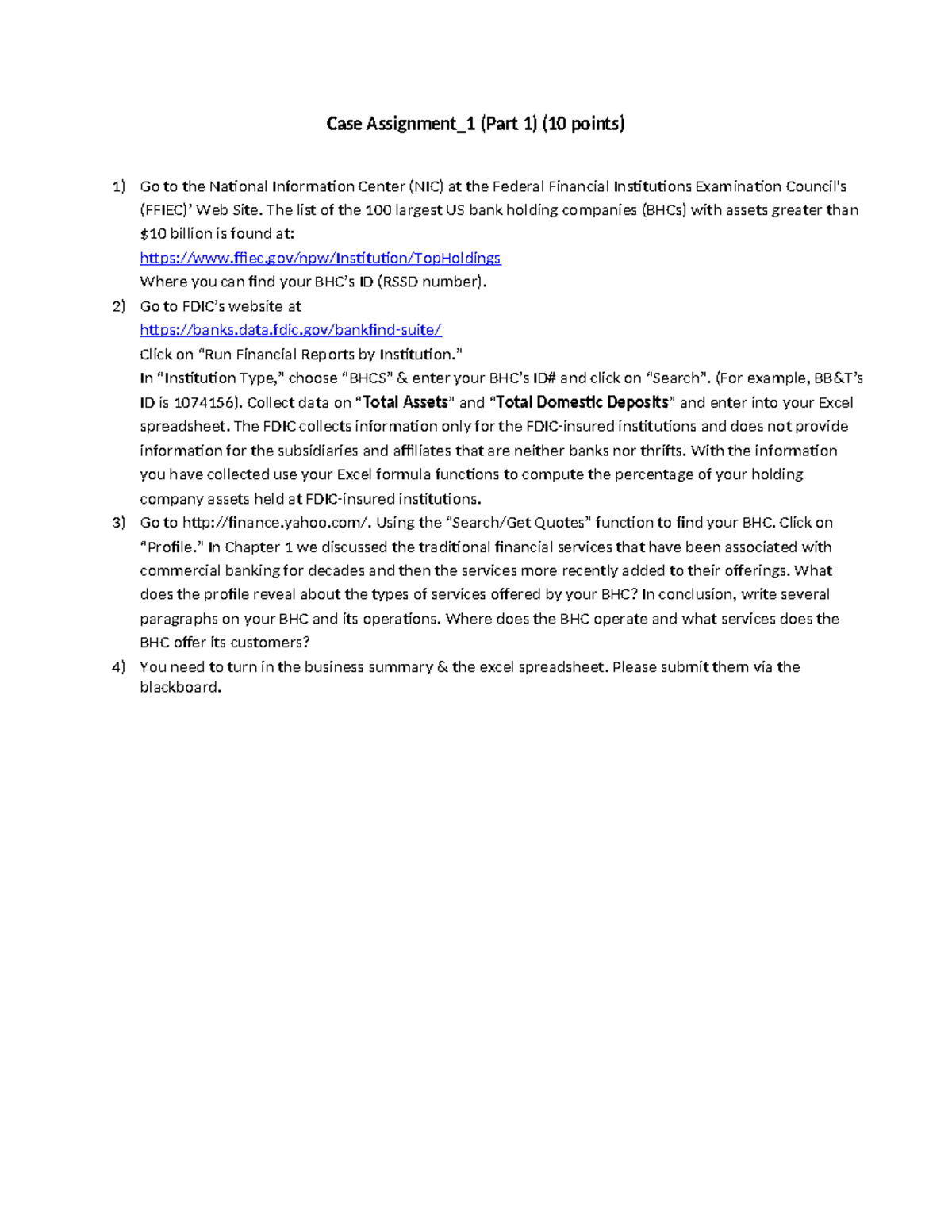 1 Bank Analysis - Case Assignment_1 (Part 1) (10 points) Go to the National Information Center ...
