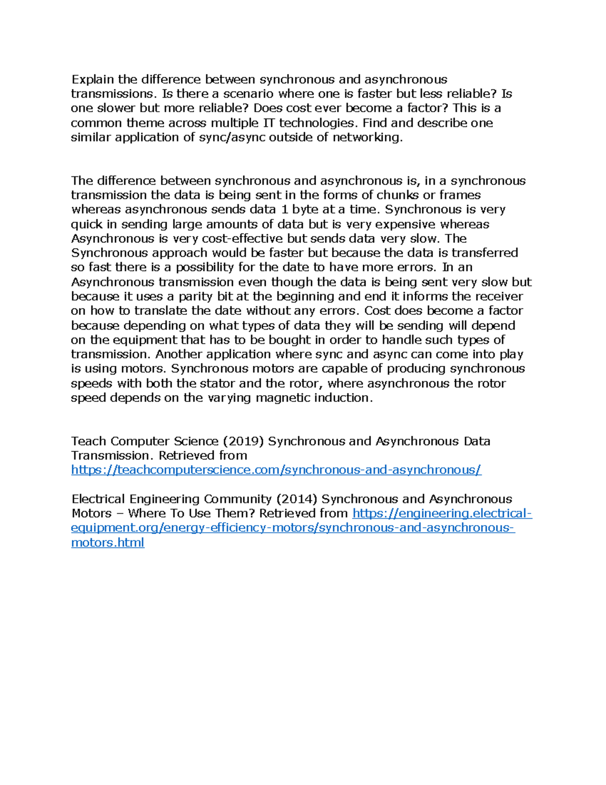 Topic 2 DQ 1 - Explain the difference between synchronous and ...