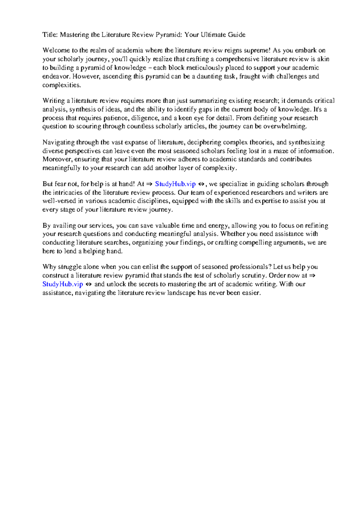 Literature Review Pyramid - However, ascending this pyramid can be a ...