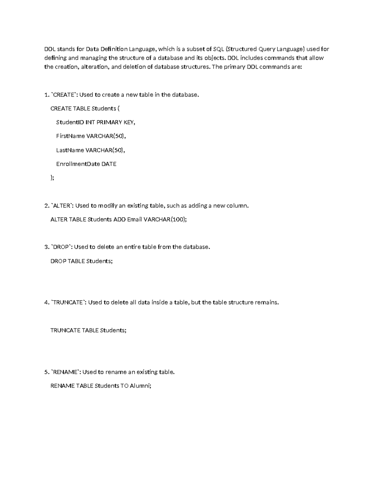 Ddl Stands For Data Definition Language Ddl Includes Commands That Allow The Creation