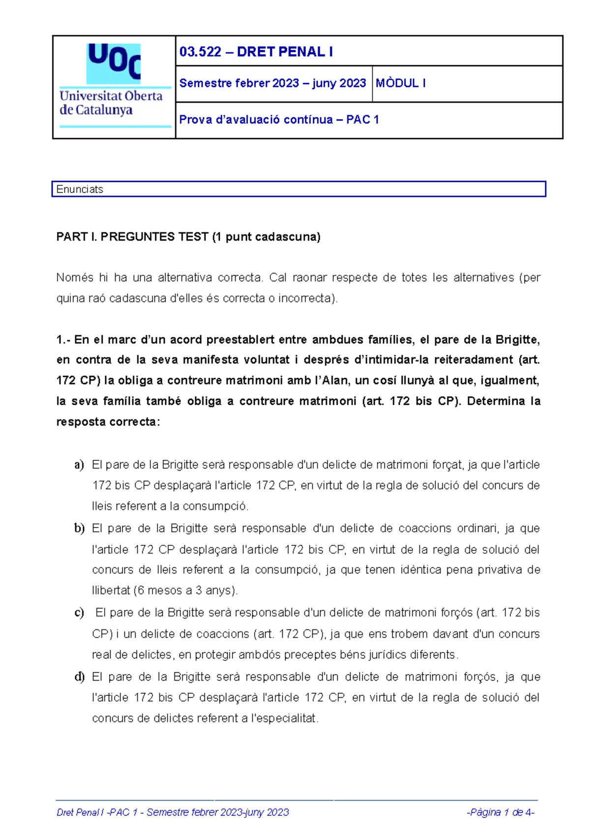03522 PAC1 2022/23 - Semestre febrer 2023 – juny 2023 MÒDUL I Prova d’avaluació contínua – PAC 1 ...