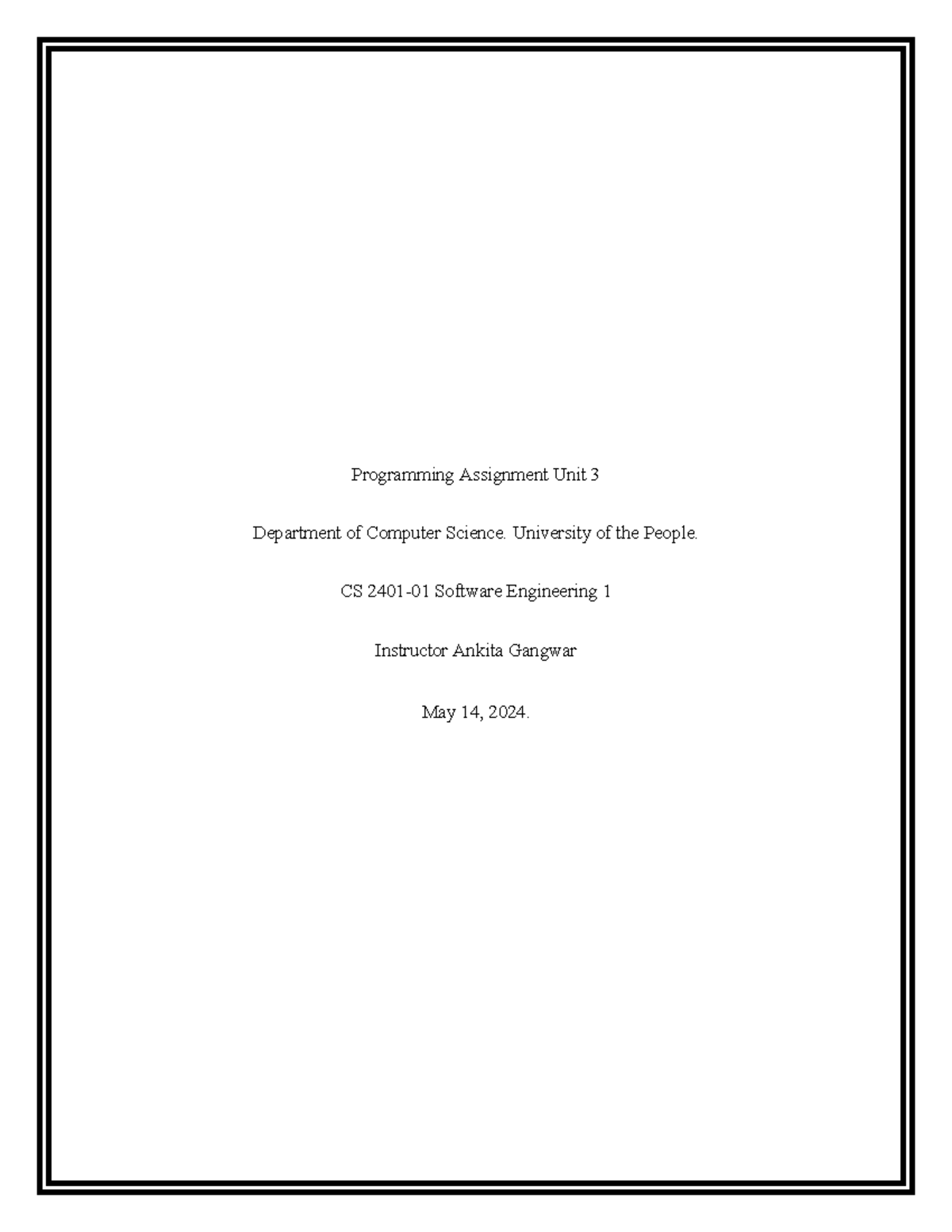 Programming Assignment Unit 5 University Of The People Cs 2401 01
