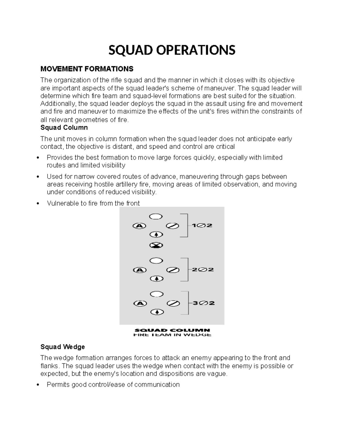Squad Operations SGT Course - SQUAD OPERATIONS MOVEMENT FORMATIONS The organization of the rifle ...