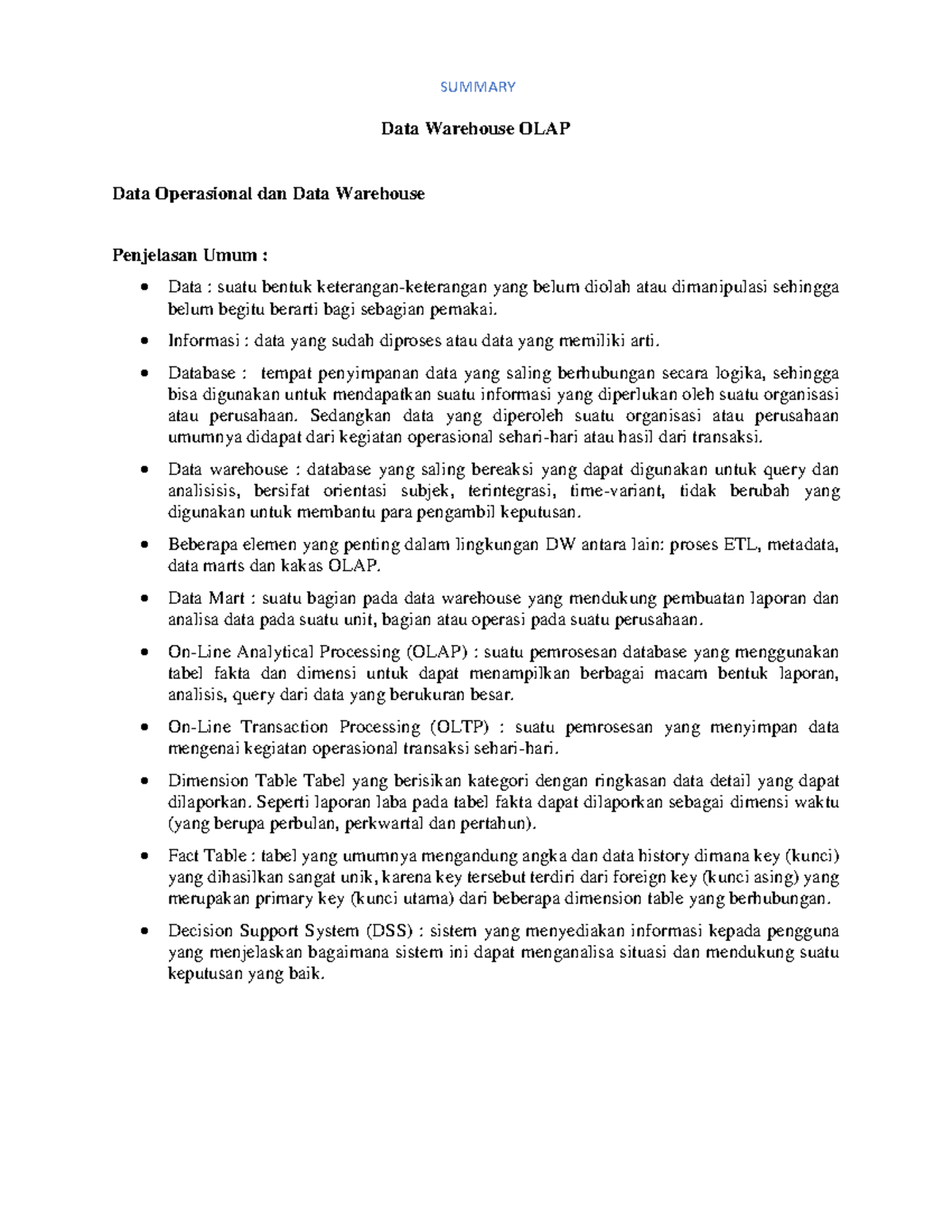 Summary DW OLAP - Data Operasional dan Data Warehouse - SUMMARY Data Warehouse OLAP Data ...