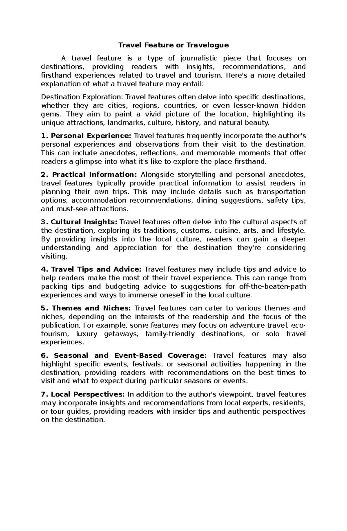 Travel Feature or Travelogue - Here's a more detailed explanation of ...