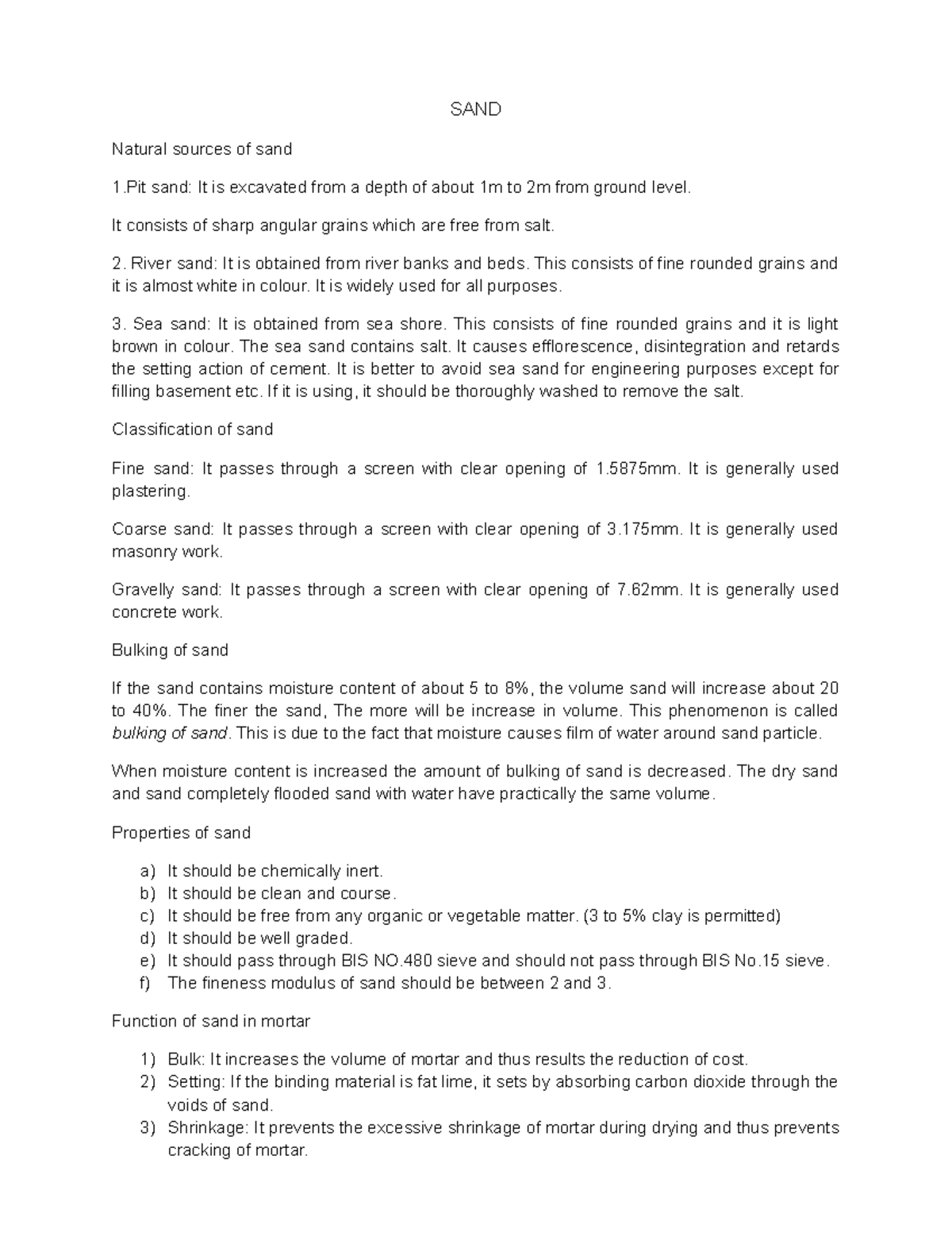 Notes - SAND Natural sources of sand 1 sand: It is excavated from a ...
