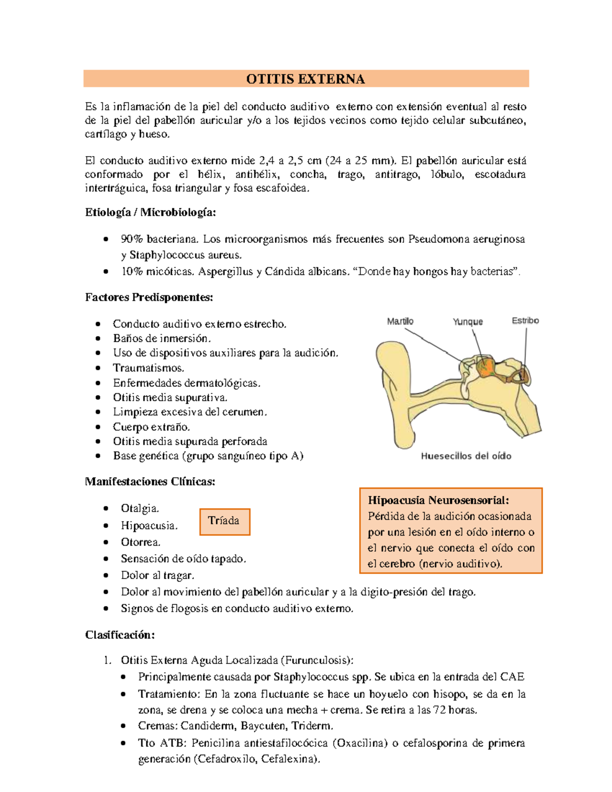 Clases ORL - orl - OTITIS EXTERNA Es la inflamación de la piel del conducto auditivo externo con ...