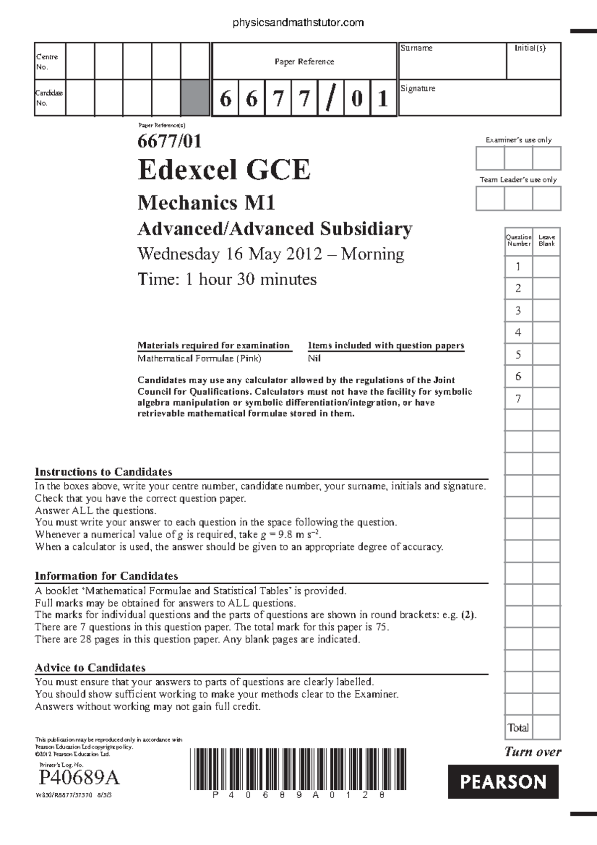 June 2012 QP - M1 Edexcel - Examiner’s use only Team Leader’s use only ...