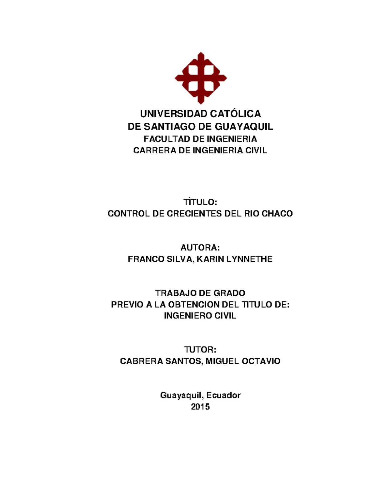 T UCSG PRE ING IC 117 - T UCSG PRE ING IC 117 - UNIVERSIDAD CATÓLICA DE ...