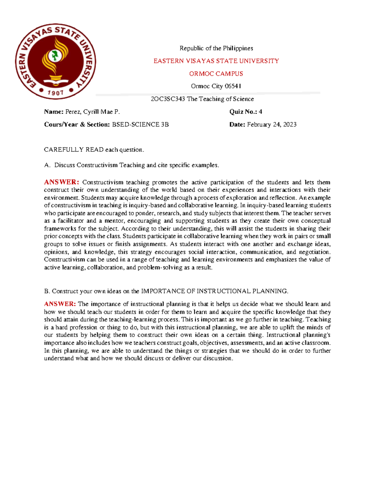 Perez Cyrill MAE P. BSED- Science 3B (QUIZ 4) - Republic of the Philippines EASTERN VISAYAS ...