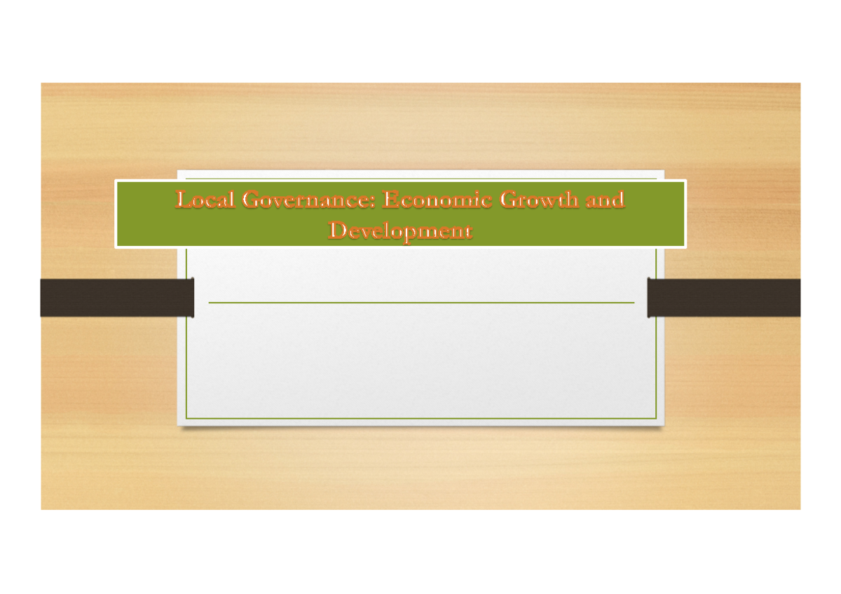 Local Governance - Contents What is Governance? Local Governance ...