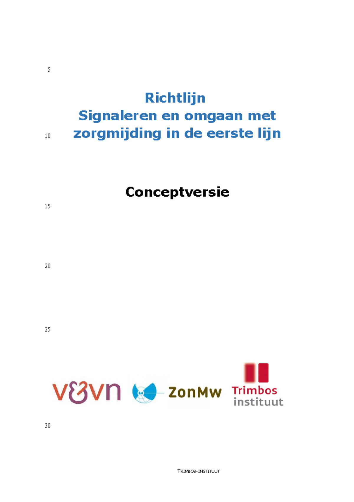 Concept-richtlijn-zorgmijding-def - Richtlijn Signaleren en omgaan met ...