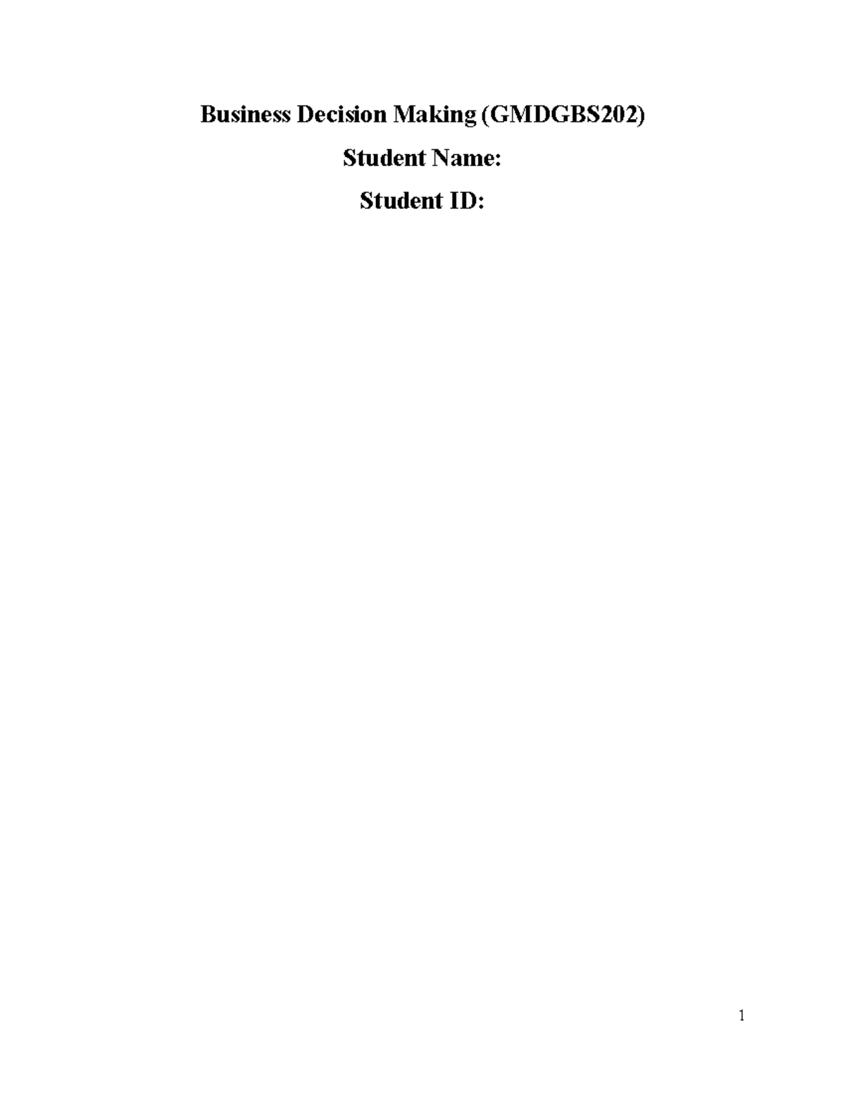 AG4139 - Accounting assignment - Business Decision Making (GMDGBS202 ...