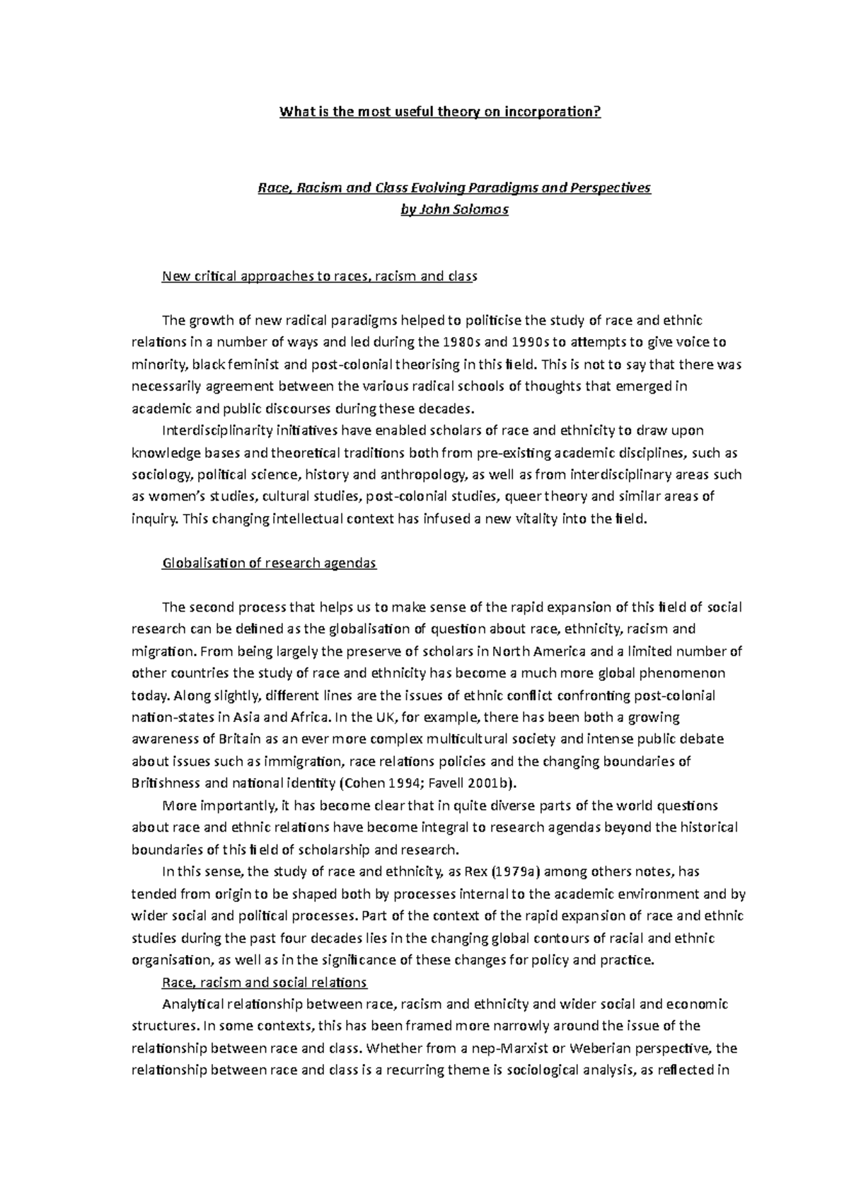 What is the most useful theory on incorporation ? - This is not to say ...