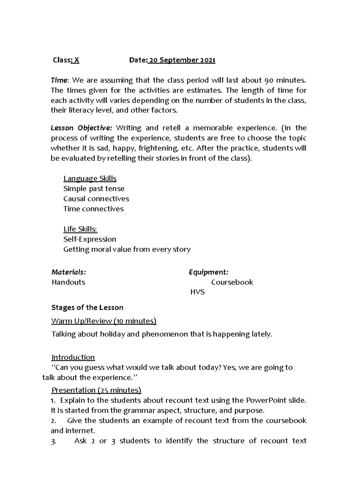 Practical Lesson Plan GX - Class: X Date: 20 September 2021 Time: We ...