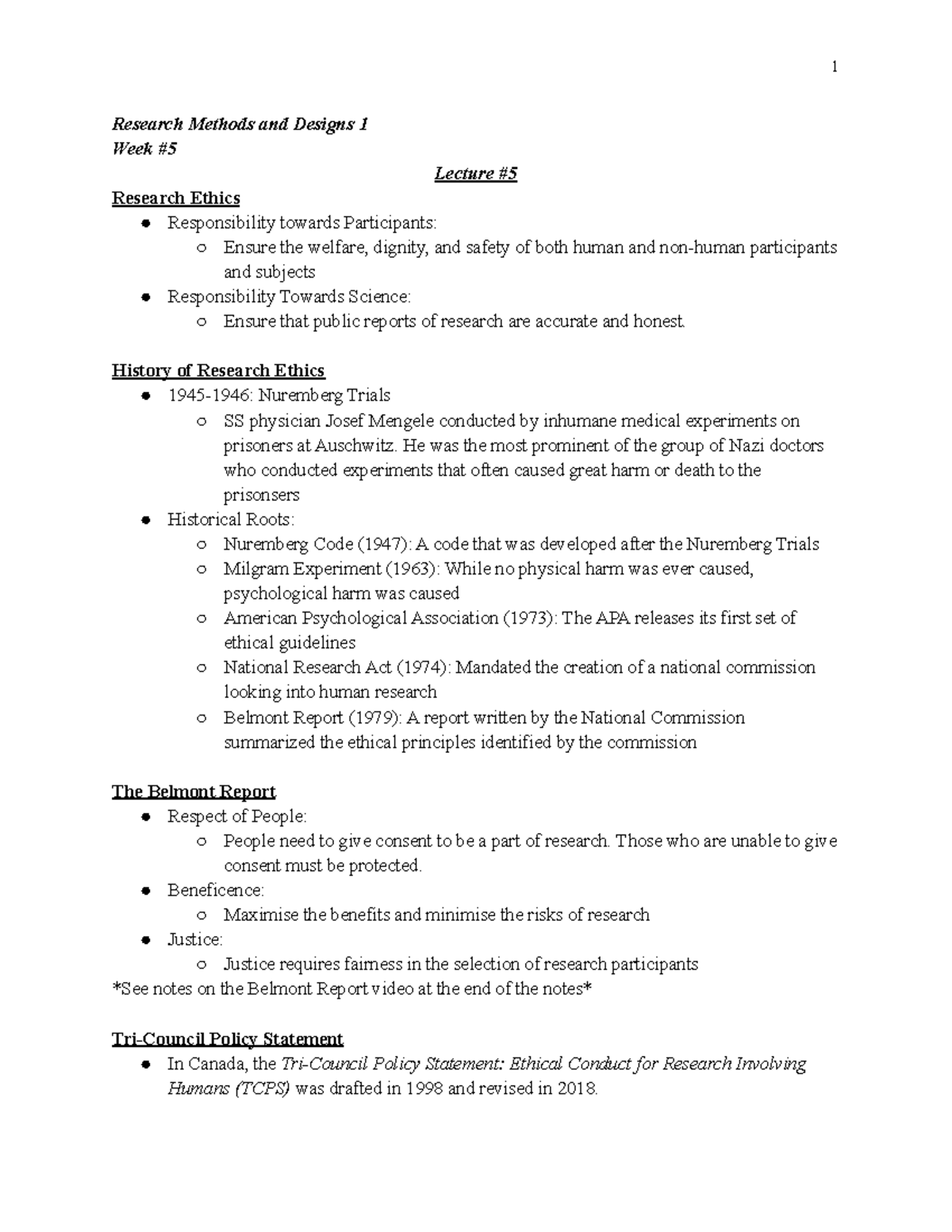 Lecture #5 - Research Methods and Designs 1 Week # Lecture # Research Ethics Responsibility ...