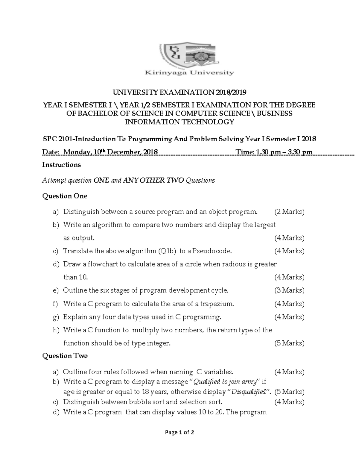 Spc 2101 Introduction To Programming And Problem Solving Year I Semester I 2018 2 Marks B