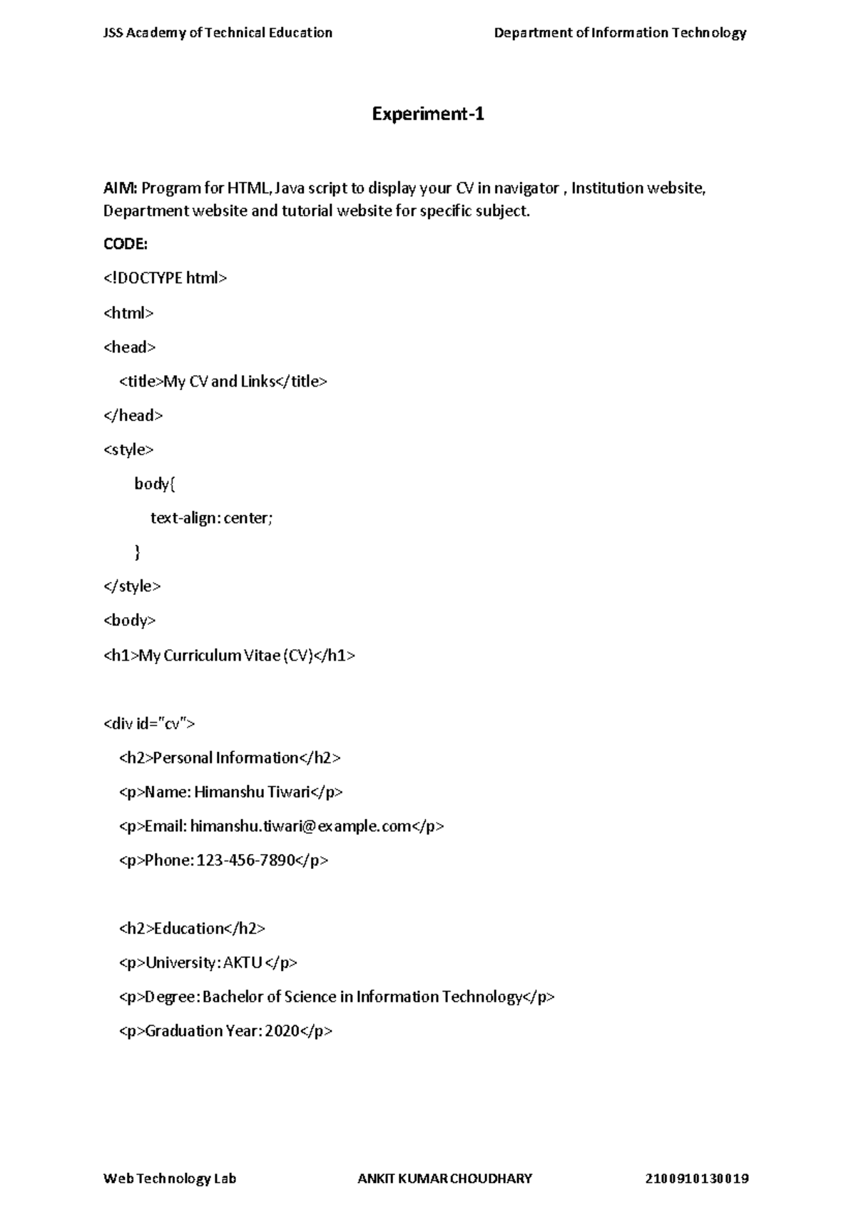 WT Final assignmentt - Web Technology Lab ANKIT KUMAR CHOUDHARY 2100910130019 Experiment- AIM ...