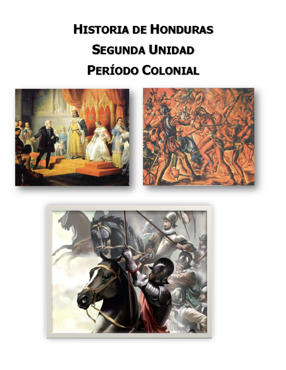 II unidad HH-101 Honduras colonial - HISTORIA DE HONDURAS SEGUNDA ...