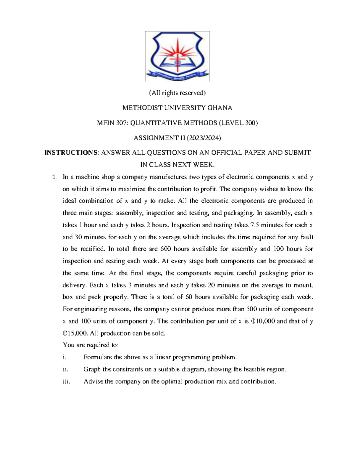MFIN 301 Quantitative Methods Assignment II - (All rights reserved) METHODIST UNIVERSITY GHANA ...