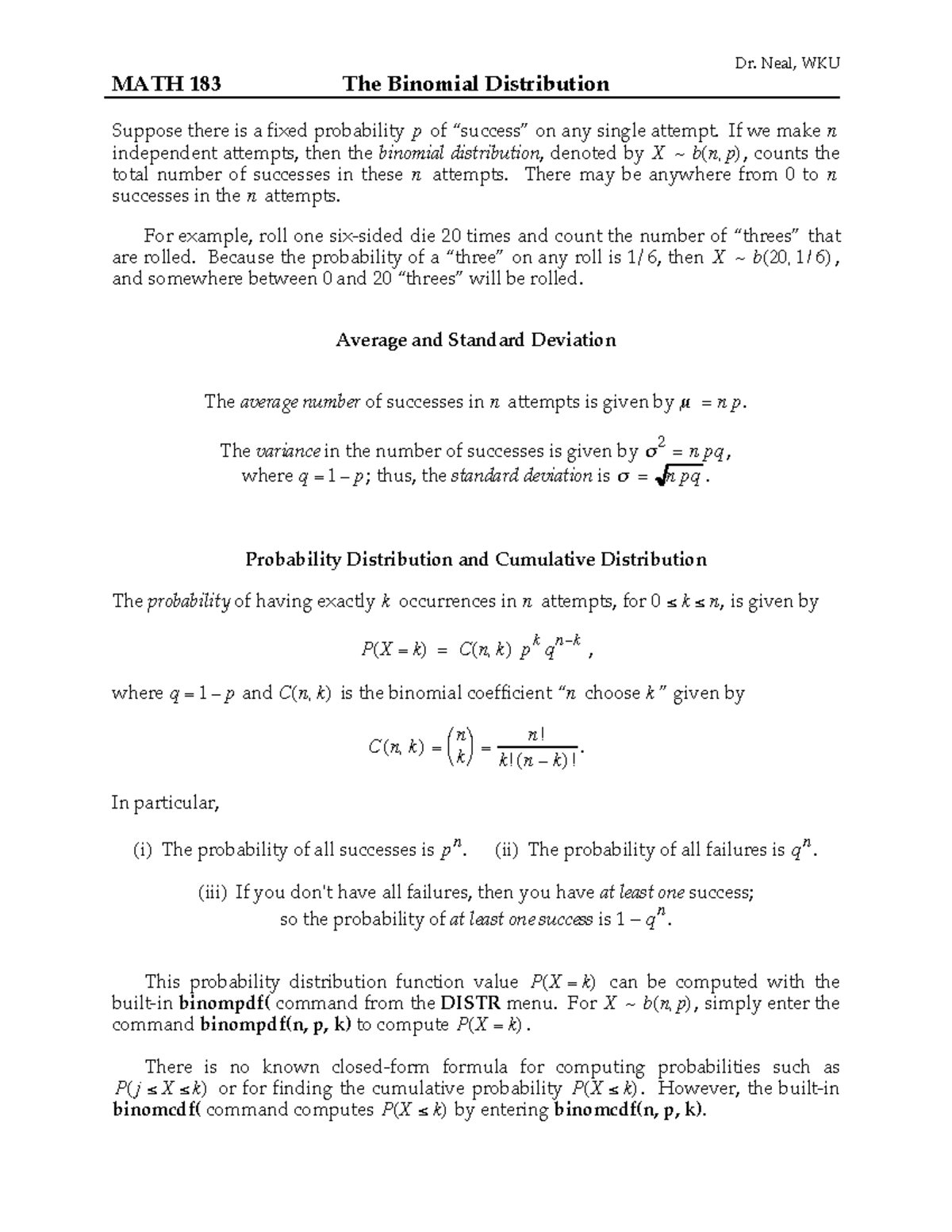 Binomial - Lecture notes n/a - Dr. Neal, WKU MATH 183 The Binomial ...