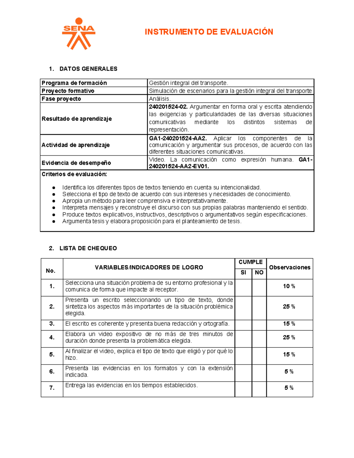 IE-GA1-2402015 24-AA2-EV01 - INSTRUMENTO DE EVALUACIÓN 1. DATOS ... IE-GA1-2402015 24-AA2-EV01 - INSTRUMENTO DE EVALUACIÓN 1. DATOS ...