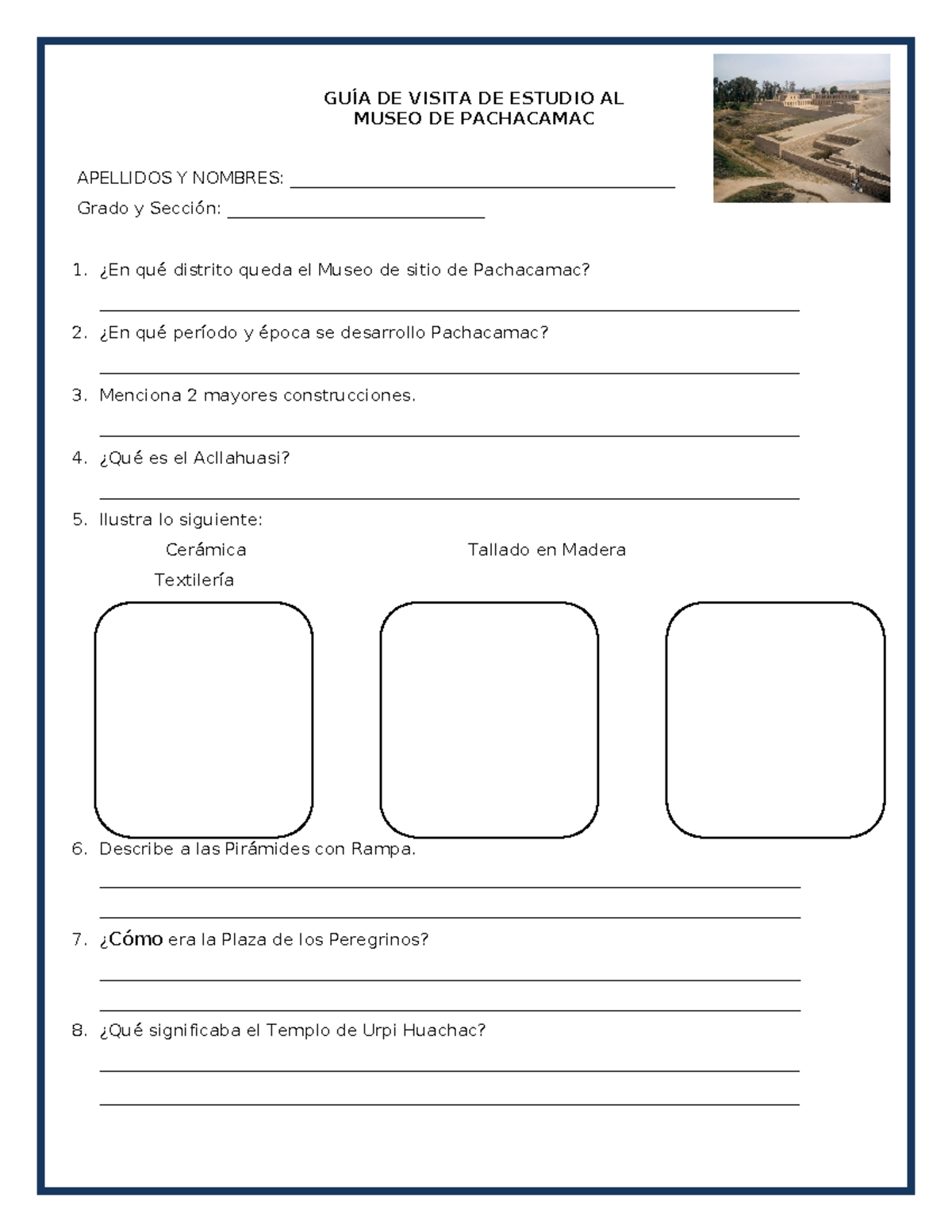 Ficha Visita AL Santuario DE Pachacamac - GUÍA DE VISITA DE ESTUDIO AL ...